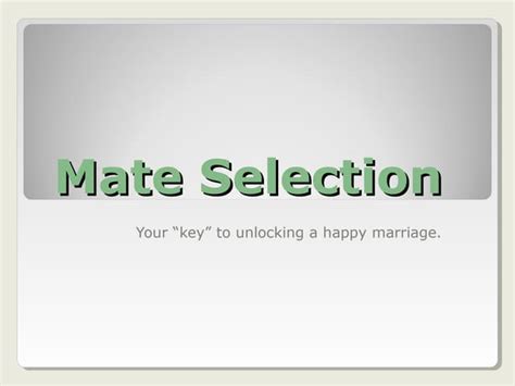 Mate Selection Power Point Ppt