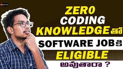Zero Coding Knowledge Software Jobs Ki Velocha How To Get A Software