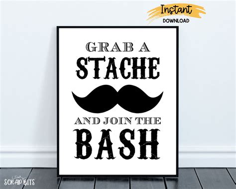 Grab A Stache And Join The Bash Mustache Party Sign Instant Downloa