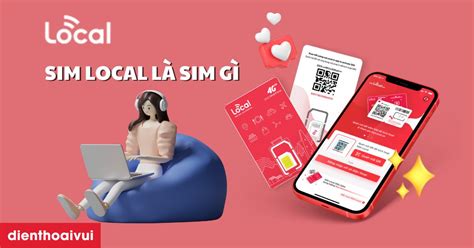 Sim local là sim gì Cách đăng ký và gói cước SIM local curentyear
