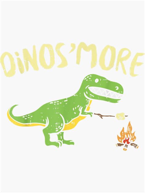 Dinosmore Funny Dino Smore Camping Dinosaur Camp Sticker By
