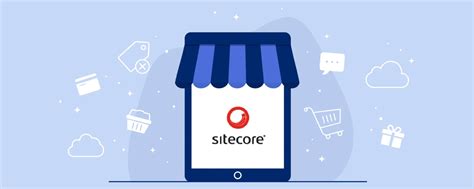 Unlocking Ecommerce Growth With Sitecore A Complete Guide