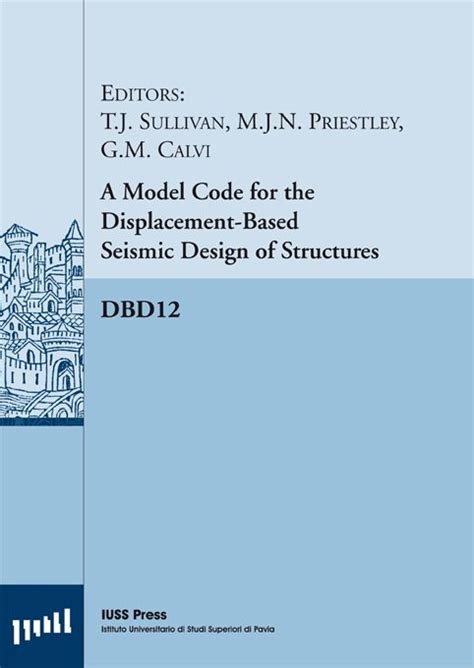 A Model Code For The Displacement Based Seismic Design Of Structures