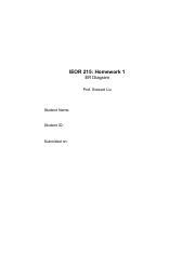 Homework 1 Pdf IEOR 215 Homework 1 ER Diagram Prof Stewart Liu