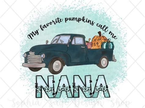 My Favorite Pumpkins Call Me Fall Png Graphic By Sophiasagedigitals