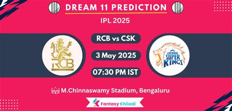 Rcb Vs Csk Dream11 Team Prediction Today Match 52nd Ipl 2025