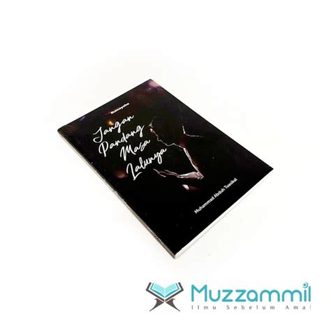Jual Jangan Pandang Masa Lalunya Rumaysho Shopee Indonesia