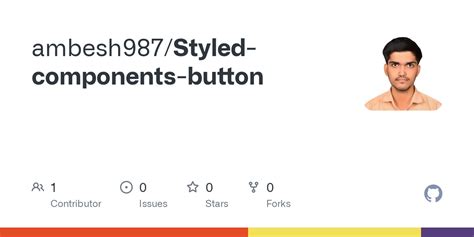 Github Ambesh987styled Components Button