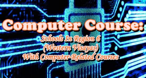 Computer Course Babes In Region 6 With Computer Related Courses