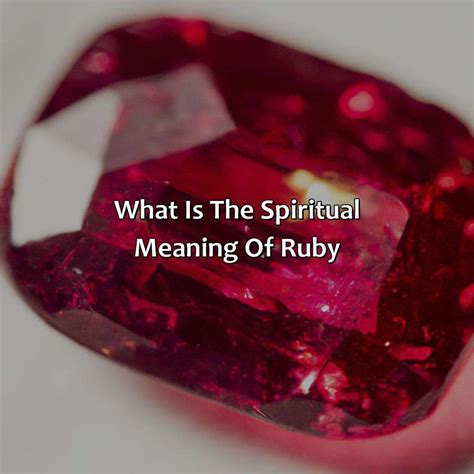 What Is The Spiritual Meaning Of Ruby Relax Like A Boss