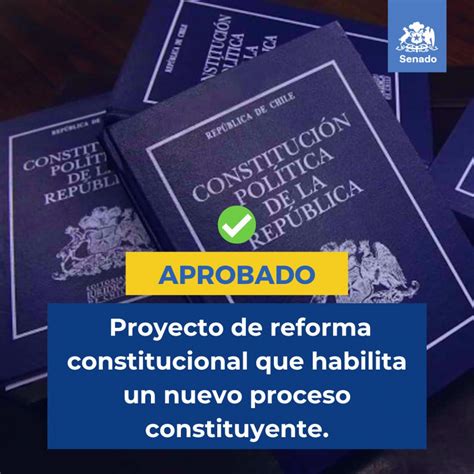 SENADO DESPACHÓ REFORMA CONSTITUCIONAL QUE HABILITA NUEVO PROCESO CONSTITUYENTE Portal del