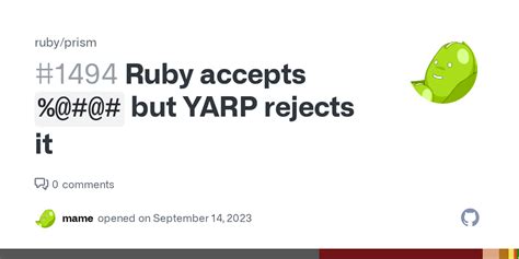 Ruby Accepts `` But Yarp Rejects It · Issue 1494 · Rubyprism
