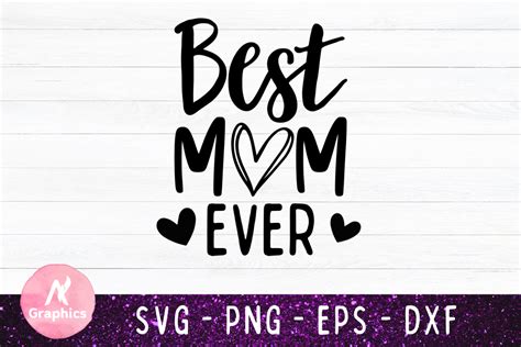 Best Mom Ever Svg Graphic By An Graphics · Creative Fabrica