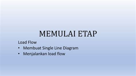 Memulai Etap Dengan Menggunakan Program Se Pptx