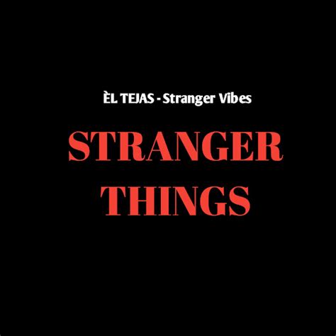 Stranger Vibes Stranger Things Youtube Music