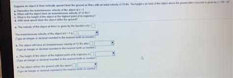 solved suppose an object is fired vertically upward from the