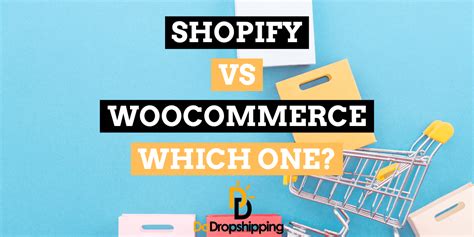 Shopify Vs Woocommerce Which One For Dropshipping In 2025