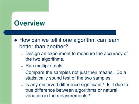 Ppt Statistical Comparison Of Two Learning Algorithms Powerpoint