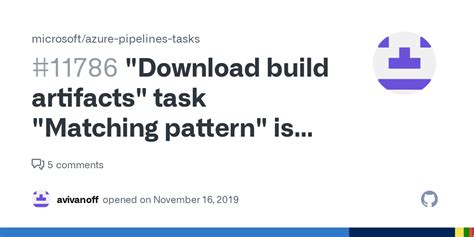 Download Build Artifacts Task Matching Pattern Is Case Sensitive On