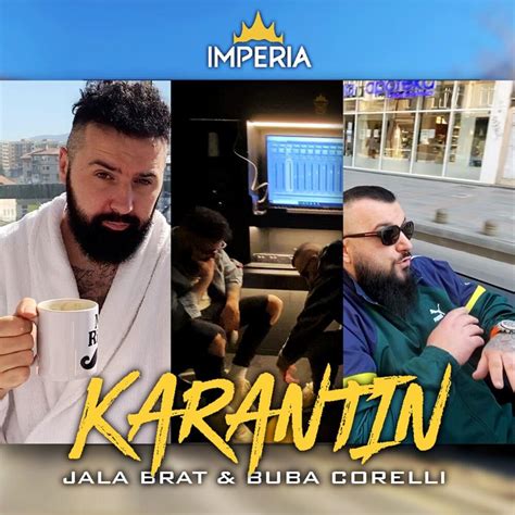 Jala Brat And Buba Corelli Karantin Lyrics Genius Lyrics