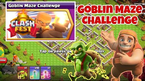 3 Start In Goblin Maze Challenge Winner Will Get Prize Clash Of Clans