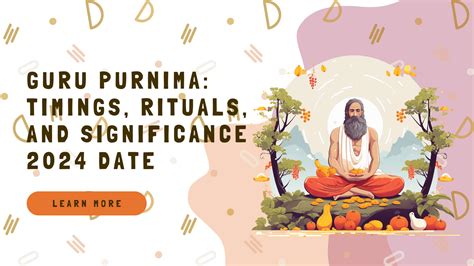 Guru Purnima Timings Rituals And Significance 2024 Date Sagar Florist