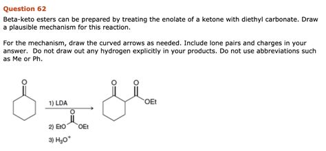 Solved Question 62 Beta Keto Esters Can Be Prepared By