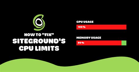 Are Siteground Cpu Limits Fixable Or Scheme To Upgrade
