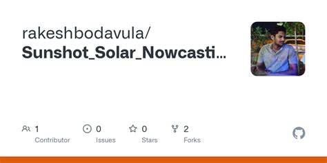 Github Rakeshbodavula Sunshot Solar Nowcasting