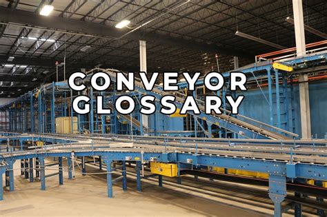 Conveyor Accessory Glossary