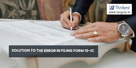 Solution To The Error In Filing Form IC