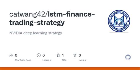 Github Catwang Lstm Finance Trading Strategy Nvidia Deep Learning Strategy