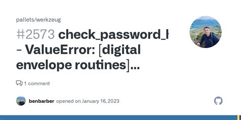 Checkpasswordhash Valueerror Digital Envelope Routines