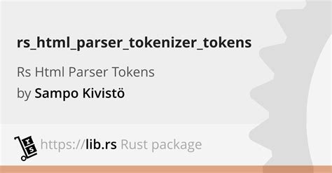 Rs Html Parser Tokenizer Tokens Rust Library Lib Rs