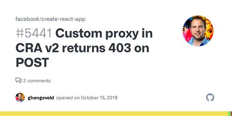 Custom Proxy In CRA V2 Returns 403 On POST Issue 5441 Facebook