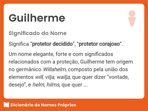 Significado do nome Guilherme Dicionário de Nomes Próprios