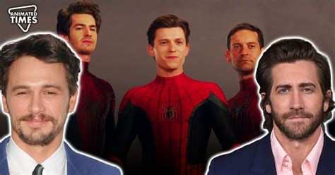 Before Starring As Spider Man Villains Jake Gyllenhaal And James Franco