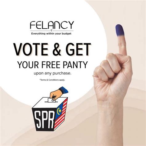 Felancy Ge15 General Election Day Promotion Free Panty 19 Nov 2022