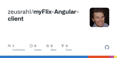 GitHub Zeusrahl MyFlix Angular Client