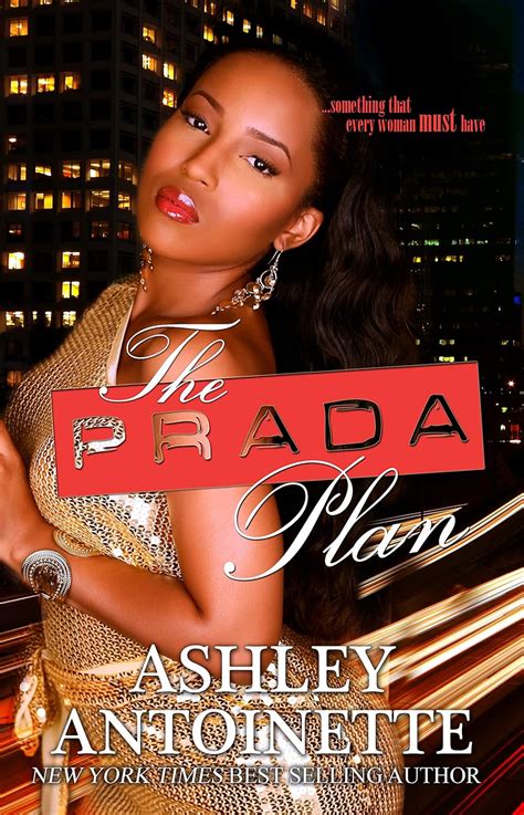 The Prada Plan Kindle Edition By Antoinette Ashley Literature