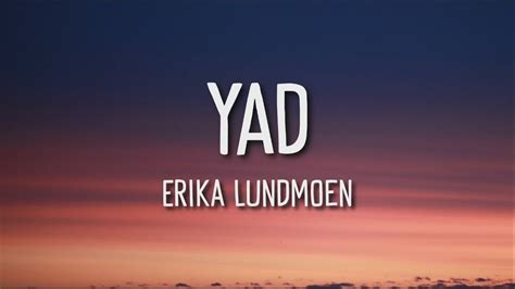 Erika Lundmoen Yad English Version Lyrics Youtube
