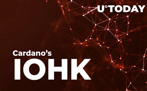 Cardano S IOHK Shares Growth Updates With New Integrations Reached Details