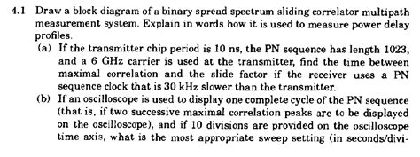 Solved 41 Draw A Block Diagram Of A Binary Spread Spectrum