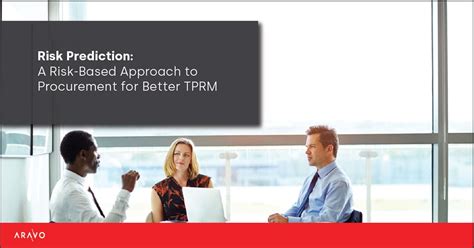 Risk Prediction A Risk Based Approach To Procurement
