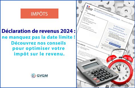 Date Limite Déclaration Dimpôts 2024 Ne Manquez Pas Léchéance