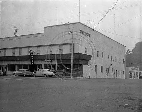 The Old Photo Guy Fortuna California Star Hotel Located On Main