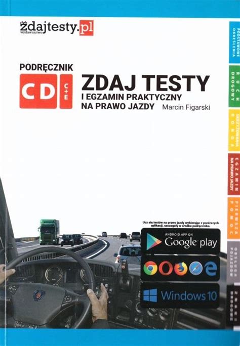 Zdaj Testy I Egzamin Prawo Jazdy Kat C C E D Marcin Figarski