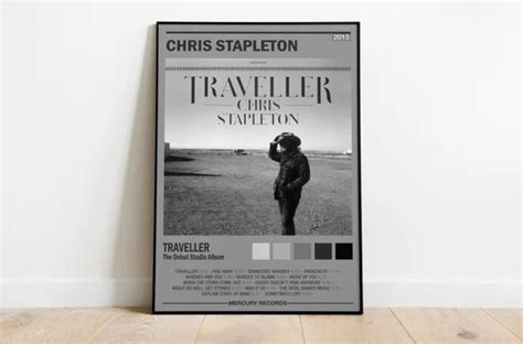 Chris Stapleton Poster Chris Stapleton Album Cover Traveller Album Wall