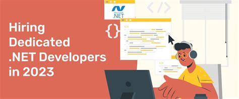 Hiring NET Developers In 2023 Steps Benefits And Challenges