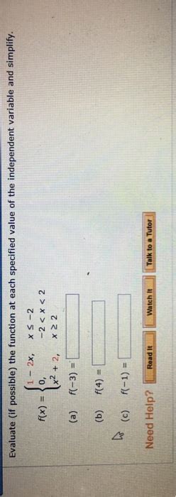 solved evaluate if possible the function at each specified